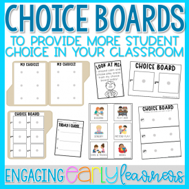 Choice Boards For Centers - Engaging Early Learners