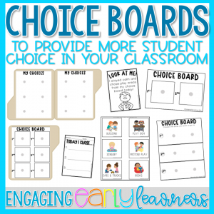Choice Boards For Centers - Engaging Early Learners