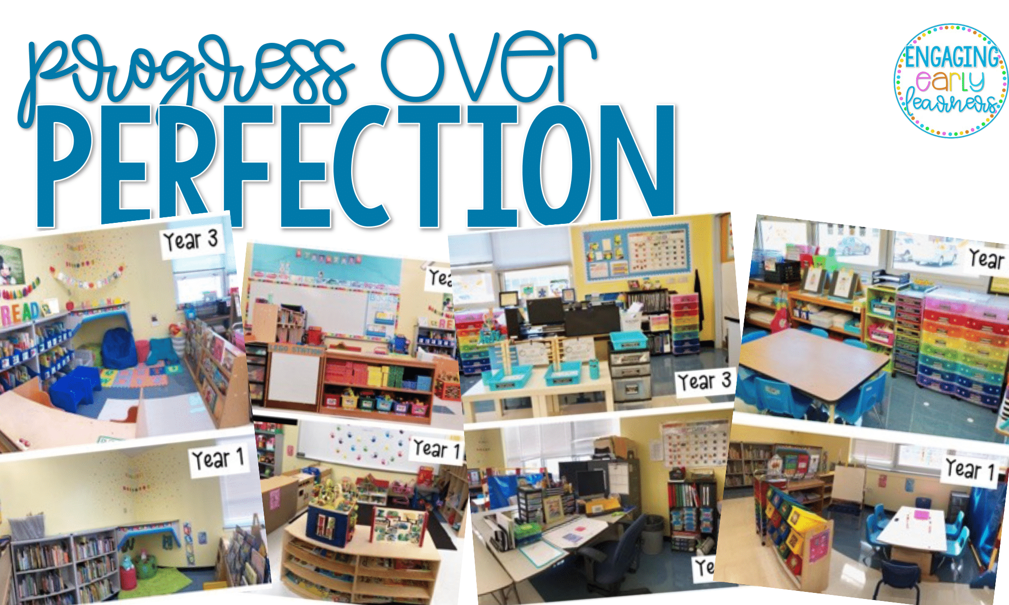 Progress over Perfection - Engaging Early Learners